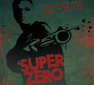 Super Zero, un corto para amantes del fan fiction zombie post ...